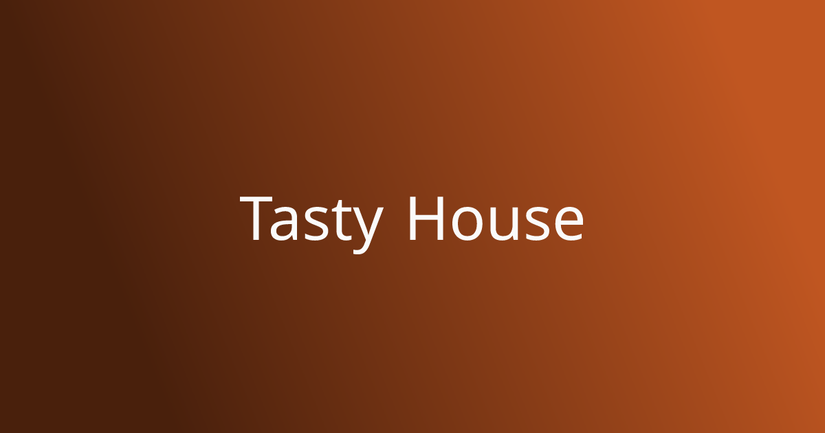 Order Authentic Chinese Online | Tasty House - Pickup or Delivery Available